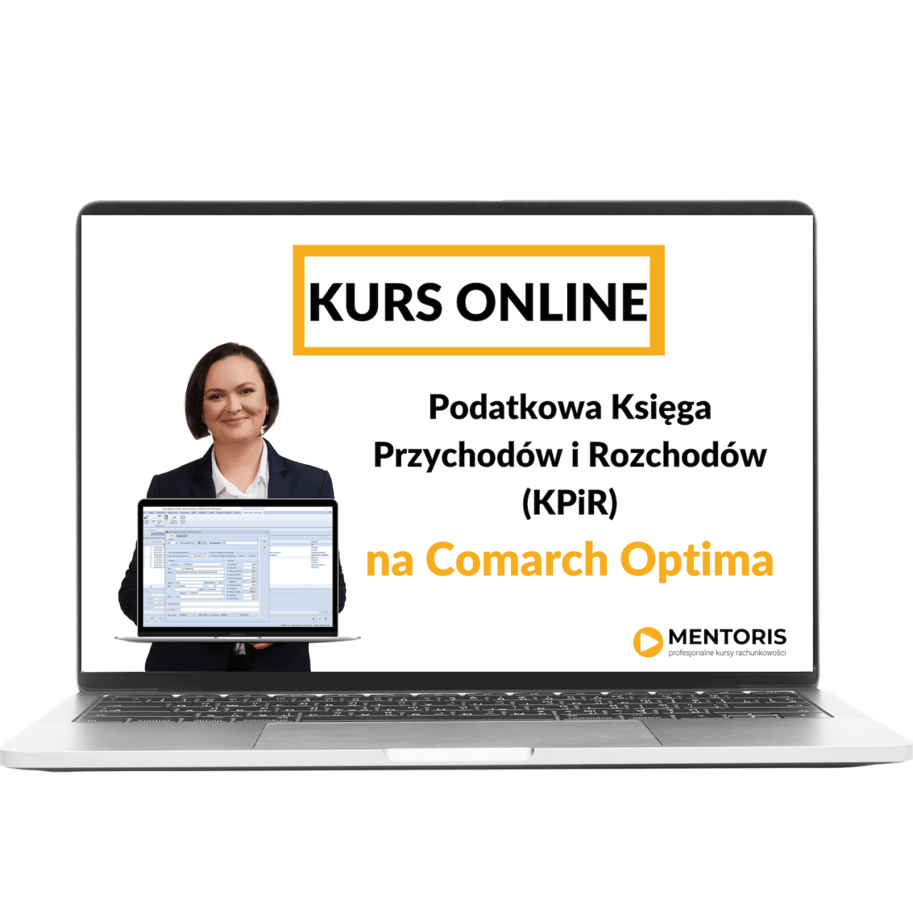 Kurs KPiR na Comarch OPTIMA | Kursy Rachunkowości Mentoris